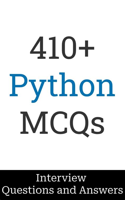 410 Python Interview Questions And Answers Mcq Format Questions