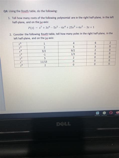 Solved Q4 Using The Routh Table Do The Following 1 Tell