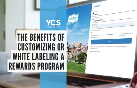 The Benefits Of Customizing Or White Labeling A Rewards Program Ycs Group