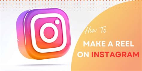 How To Make A Reel On Instagram