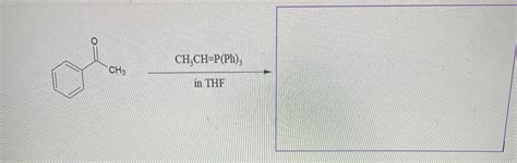 Solved CH CH P Ph CH In THF We Chegg Com