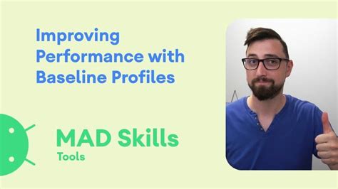 Improving Performance With Baseline Profiles Mad Skills Tweaks For