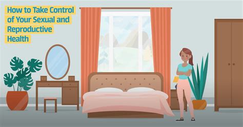 How To Take Control Of Your Sexual And Reproductive Health Your