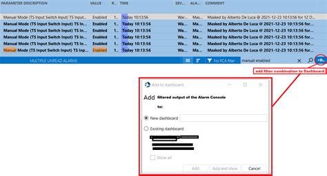 1 click dashboard from a filtered output of the alarm console