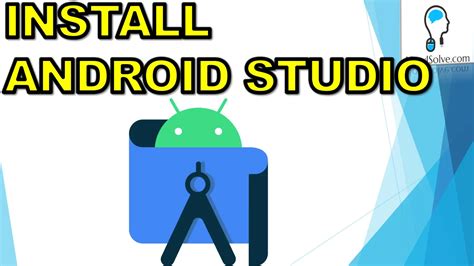 How To Install Android Studio On Windows How I Solve