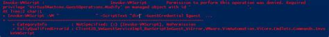 Invoke Vmscript Permission To Perform This Operation Was Denied Talha Qamar