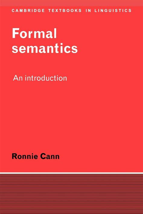 Formal Semantics An Introduction Cambridge Textbooks In