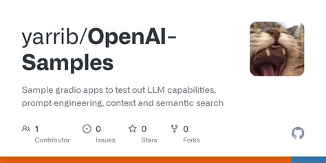 GitHub Yarrib OpenAI Samples Sample Gradio Apps To Test Out LLM