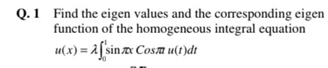 Q Find The Eigen Values And The StudyX