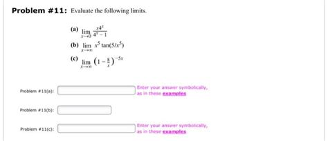 Solved Problem 11 Evaluate The Following Limits Problem