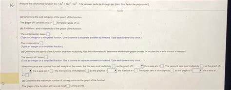 Solved A Determine The End Behavior Of The Graph Of The Chegg Com