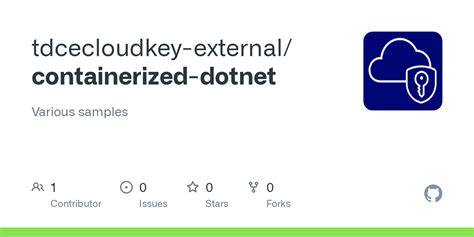 Github Tdcecloudkey Externalcontainerized Dotnet Various Samples