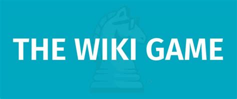 The Wiki Game Game Rules How To Play The Wiki Game