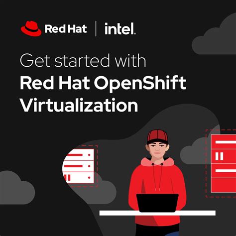 Virtualization Is Evolving—and So Can You Red Hat