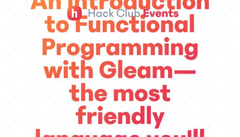 An Introduction To Functional Programming With Gleam—the Most Friendly
