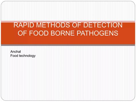 Rapid Methods Of Detection Of Food Borne Pathogens Pptx