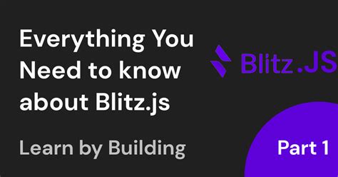 Blitzjs The Fullstack React Framework