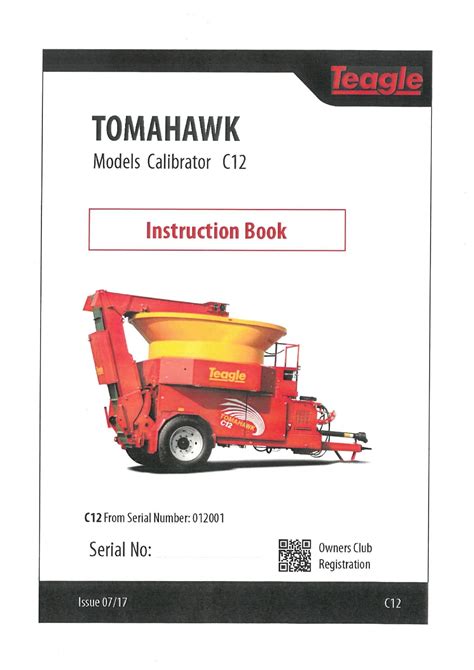 Teagle Bale Processor Tomahawk Calibrator C12 Operators Manual
