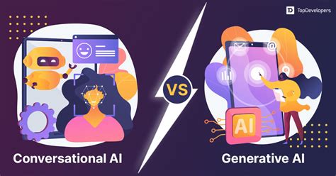 Conversational AI Vs Generative AI Key Difference Topdevelopers Co