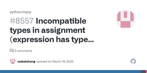 Incompatible Types In Assignment Expression Has Type Int Variable Has Type Optional Str