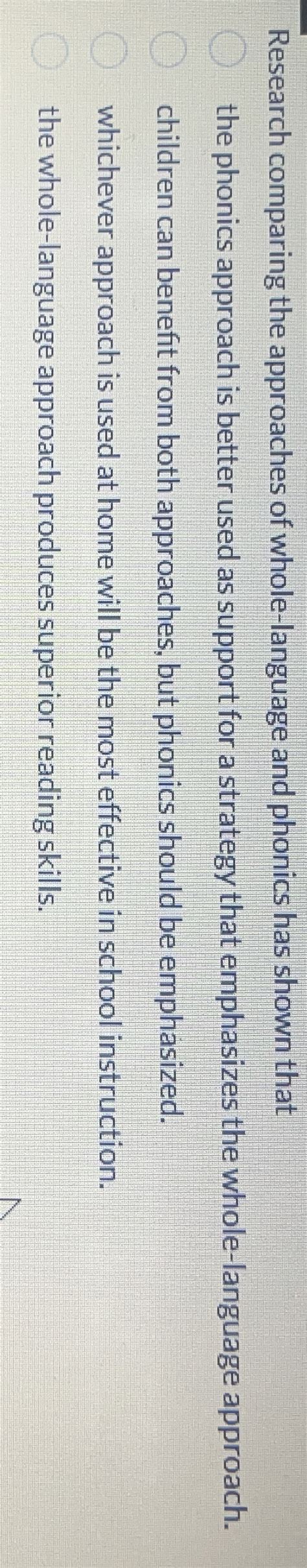 Solved Research Comparing The Approaches Of Whole Language