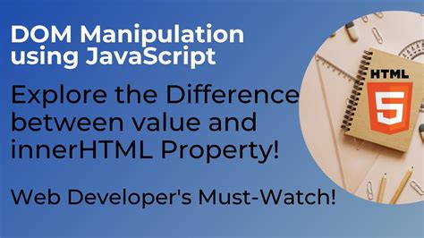what is the difference between value and innerhtml property in