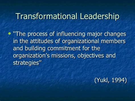 The Relationship Between Transformational Leadership And Organization
