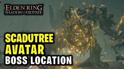 How To Get To Scadutree Avatar Boss Location Elden Ring Shadow Of The Erdtree Youtube