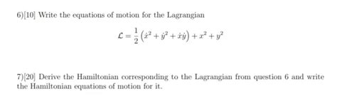 Solved [20] ﻿derive The Hamiltonian Corresponding To The