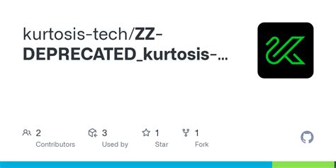 Github Kurtosis Techzz Deprecatedkurtosis Go