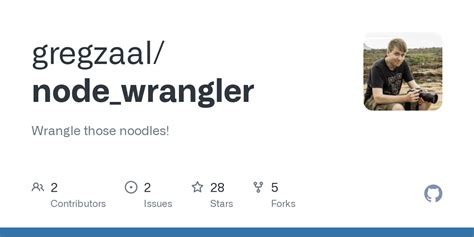GitHub Gregzaal Node Wrangler Wrangle Those Noodles