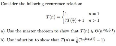 Consider The Following Recurrence Relation T N Chegg Com