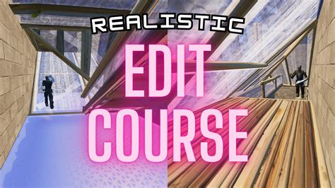REALISTIC EDIT COURSE تحرير الدورة by haglund Fortnite Creative Map Code