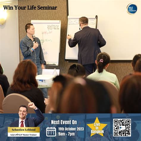 Nlp Top Coach On Linkedin Winyourlife Bangkok Success Mindset Sebastien Nlp Nlptopcoach