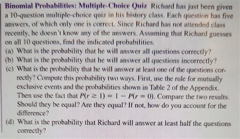Solved Binomial Probabilities Multiple Choice Quiz Richard
