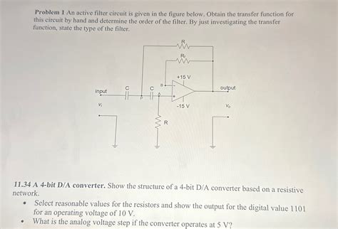 solved problem 1 ﻿an active filter circuit is given in the