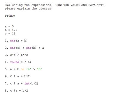 Solved Evaluating The Expressions Show The Value And Data