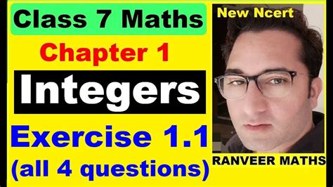 Class 7 Maths Ex11 Chapter 1 Integers New Ncert Ranveer Maths 7 Youtube
