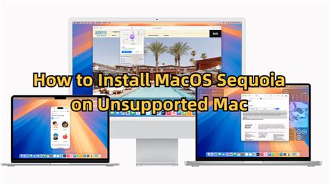 how to install macos sequoia on unsupported mac [easiest way