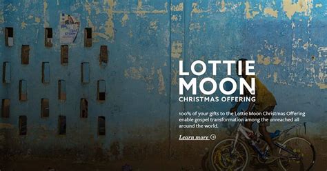 What Is The Lottie Moon Christmas Offering Baptist Life