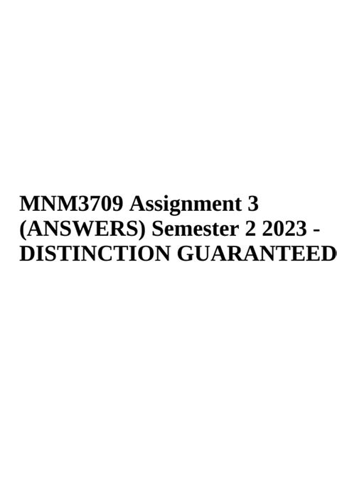Mnm3709 Assignment 3 Answers Semester 2 2023 Distinction Guaranteed