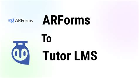 Connect Arforms With Tutor Lms Integration In Less Than 2 Minutes Bit