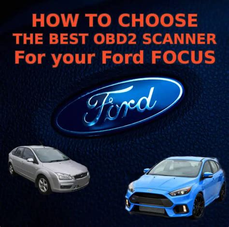 The Best OBD Scanners For Ford Focus