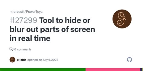 Tool To Hide Or Blur Out Parts Of Screen In Real Time · Issue 27299