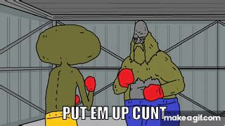 Put Em Up Cunt On Make A 