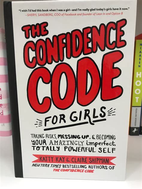 The Confidence Code For Girls By Katty Kay And Claire Shipman A Little Bookish