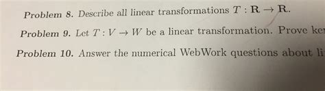 Solved Problem 8 Describe All Linear Transformations T R