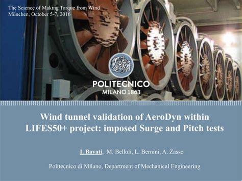Wind Tunnel Validation Of Aerodyn Within Lifes50 Project Imposed