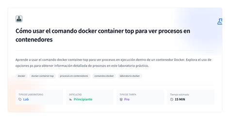 Cómo Usar El Comando Docker Container Top Para Ver Procesos En