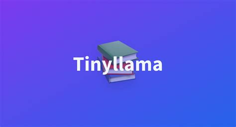 Tinyllama A Hugging Face Space By Prajith